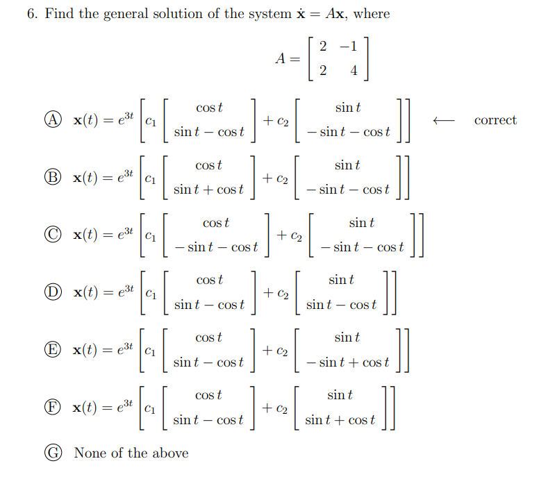 Solved 6. Find the general solution of the system x = Ax, | Chegg.com