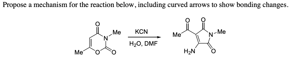 Solved Propose a mechanism for the reaction below, including | Chegg.com