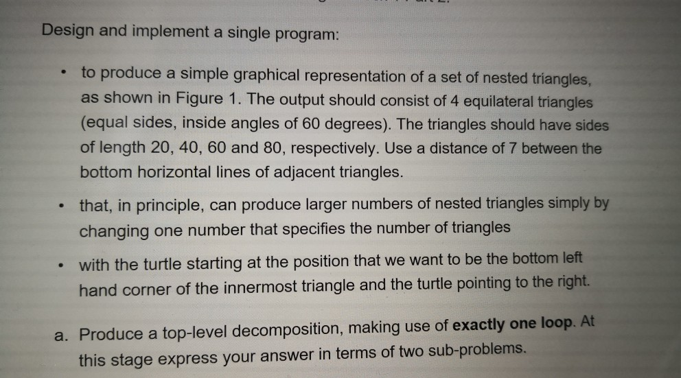 Design And Implement A Single Program To Produce A 