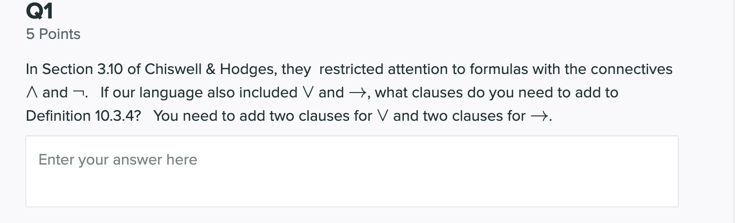 Q1 5 Points In Section 3.10 of Chiswell & Hodges, | Chegg.com