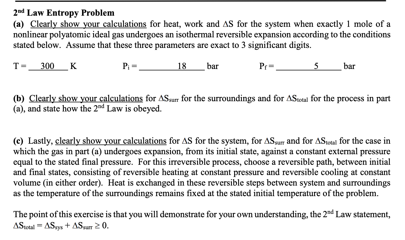 Solved 2nd Law Entropy Problem (a) Clearly show your | Chegg.com