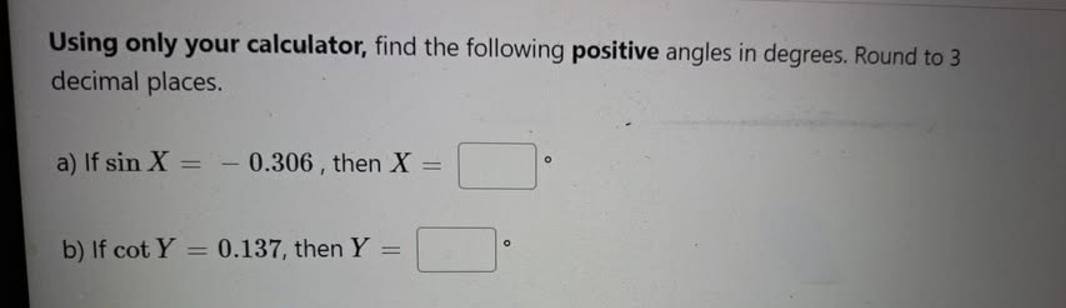 Solved Using only your calculator, find the following | Chegg.com