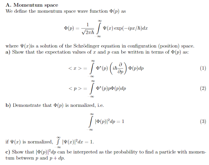 Solved A Momentum Space We Define The Momentum Space Wave