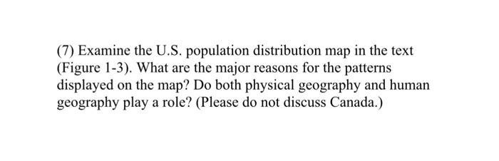 Solved Examine the U.S. population distribution map in the | Chegg.com