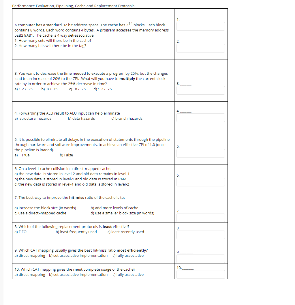 Solved Performance Evaluation, Pipelining, Cache and | Chegg.com