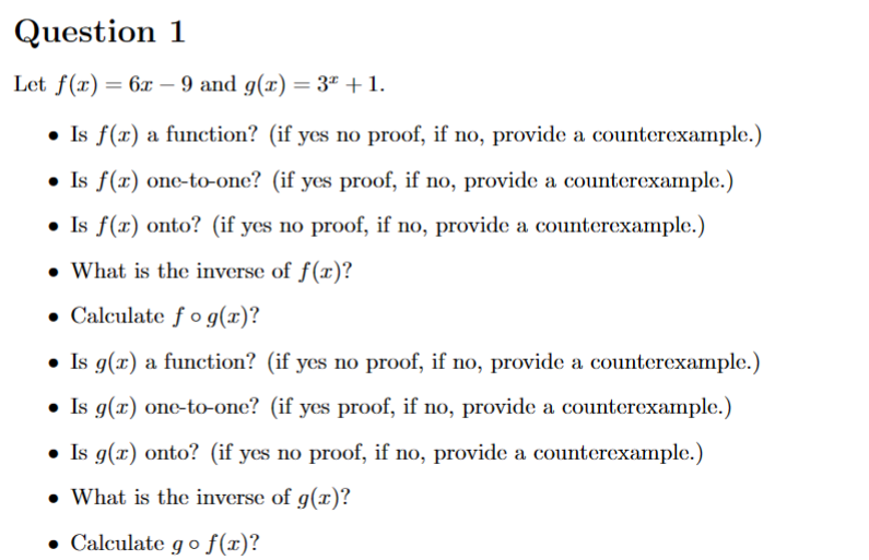 Solved Let f(x)=6x−9 and g(x)=3x+1. - Is f(x) a function? | Chegg.com Solved Let f(x)=6x−9 and g(x)=3x+1. - Is f(x) a function? | Chegg.com