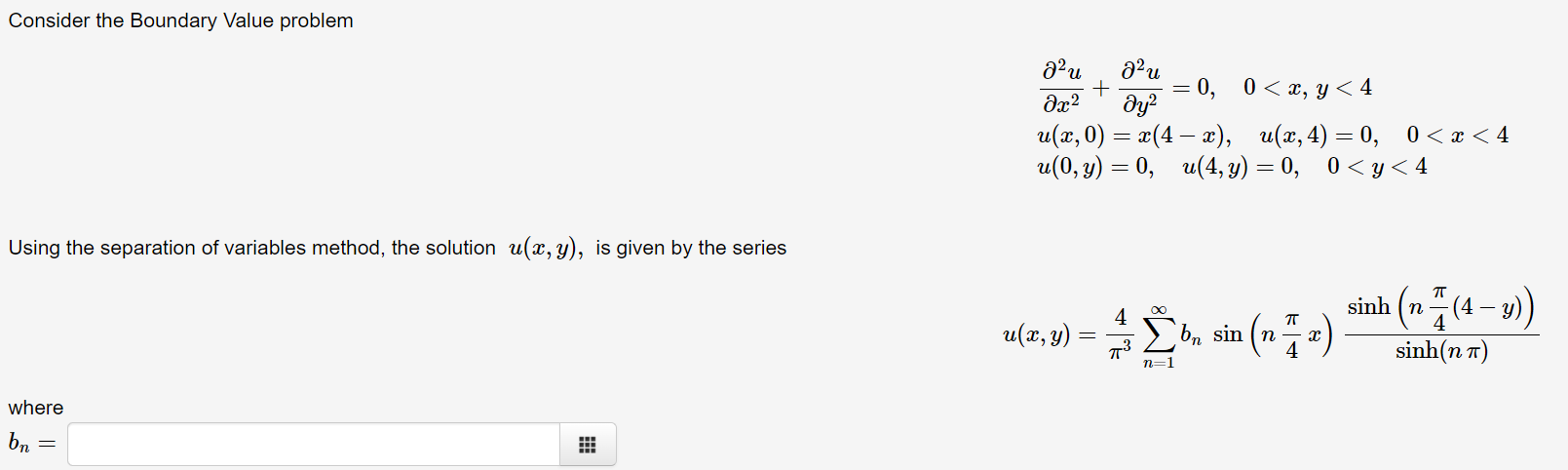 Solved Consider the Boundary Value problem a²u a2u + ax2 = | Chegg.com