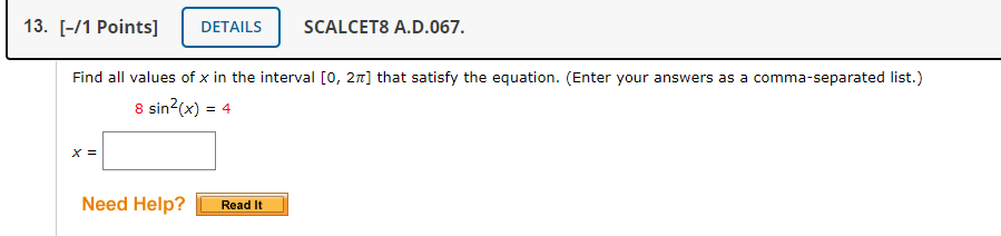 Solved 13. [-/1 Points] DETAILS SCALCET8 A.D.067. Find all | Chegg.com