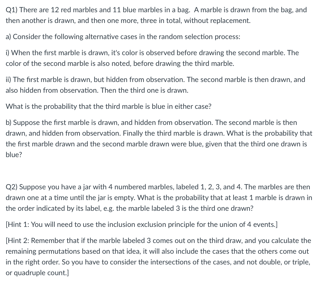 Solved Q1) There are 12 red marbles and 11 blue marbles in a | Chegg.com