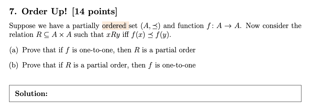 Solved 7. Order Up! [14 points] Suppose we have a partially | Chegg.com