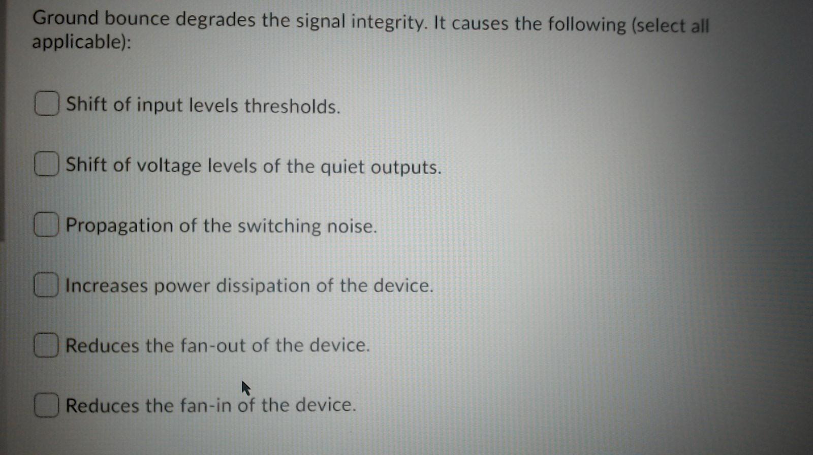 Solved Ground bounce degrades the signal integrity. It | Chegg.com