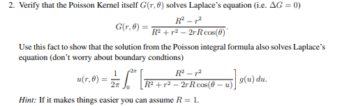 2. Verify that the Poisson Kernel itself G(r.) solves | Chegg.com
