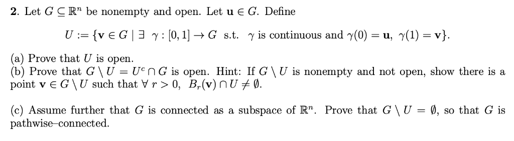 Solved 2. Let G C Rn be nonempty and open. Let ue G. Define | Chegg.com