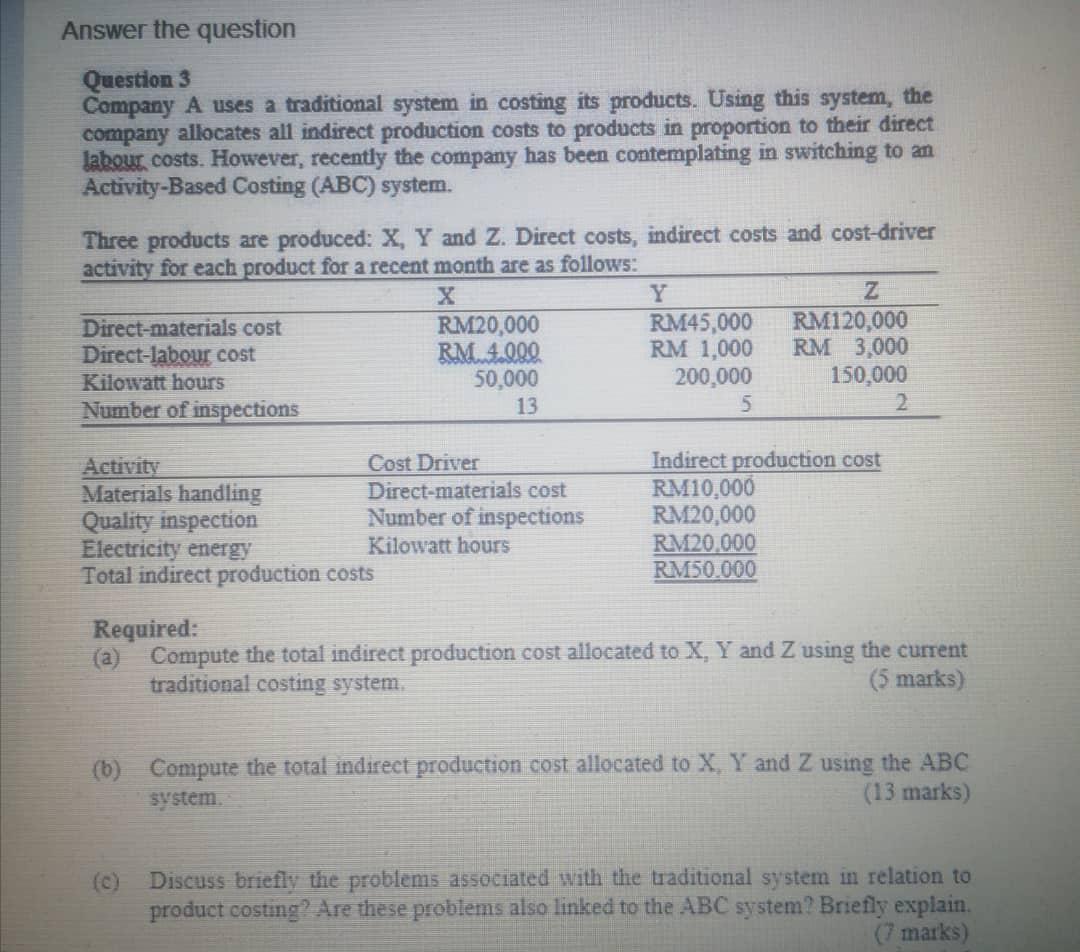 Solved Question 3 Company A uses a traditional system in | Chegg.com