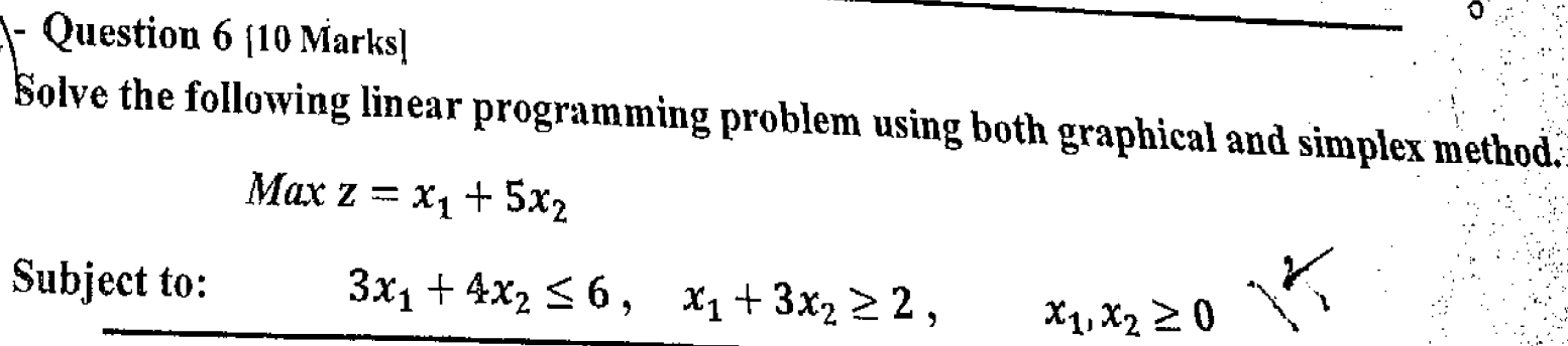 Solved Question 6 (10 Marks] Solve the following linear | Chegg.com