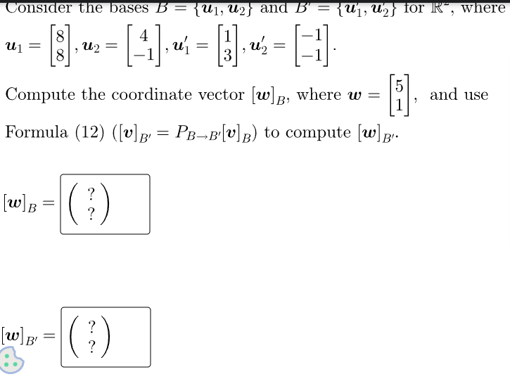 Solved Consider the bases B={u1,u2} and B′′={u1′,u2′} for | Chegg.com