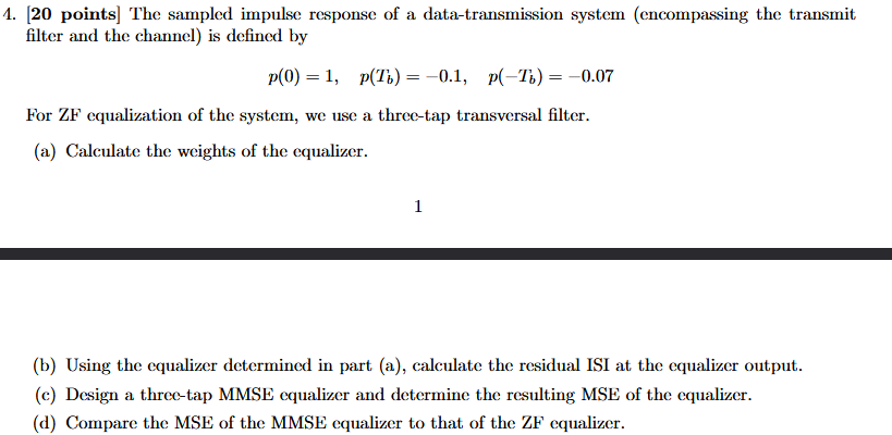 Solved [20 ﻿points] ﻿The sampled impulse response of ﻿a | Chegg.com