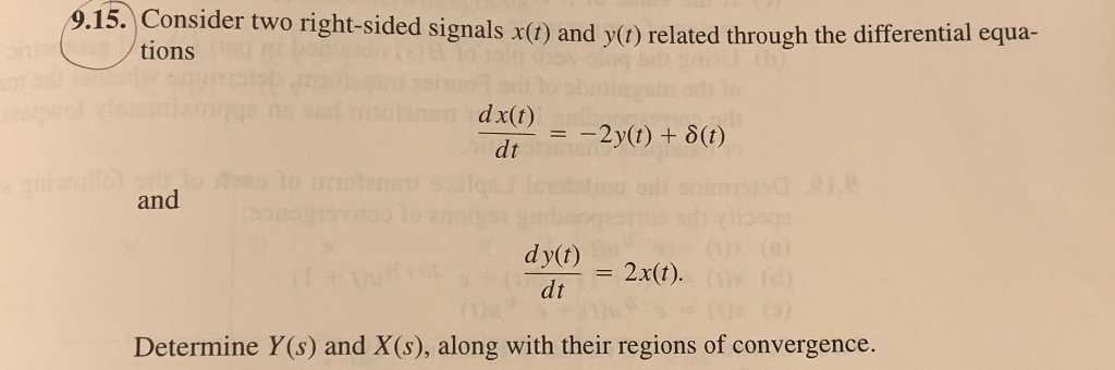 Solved 9.15. Consider two right-sided signals x) and y0) | Chegg.com