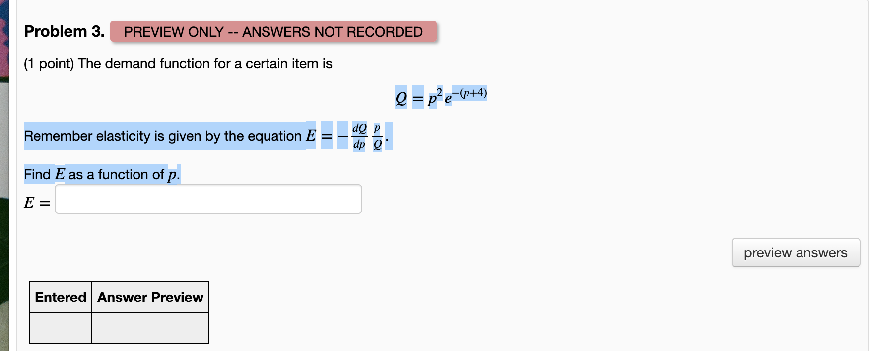Solved Problem 3. PREVIEW ONLY -- ANSWERS NOT RECORDED (1 | Chegg.com