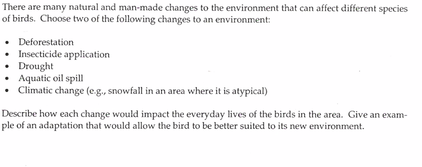 Solved There are many natural and man-made changes to the | Chegg.com