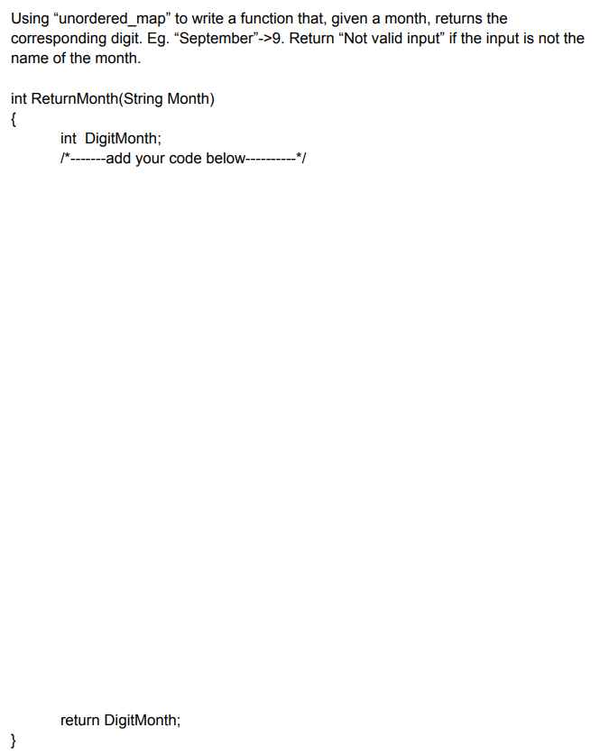 Solved Using "unordered_map” to write a function that, given | Chegg.com
