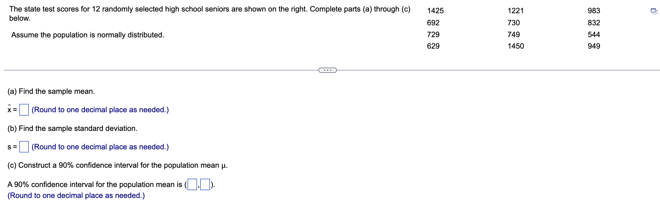 Solved The state test scores for 12 randomly selected high | Chegg.com