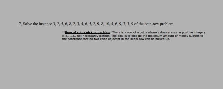 Solved 7. Solve the instance 3, 2, 5, 6, 8.2, 3, | Chegg.com