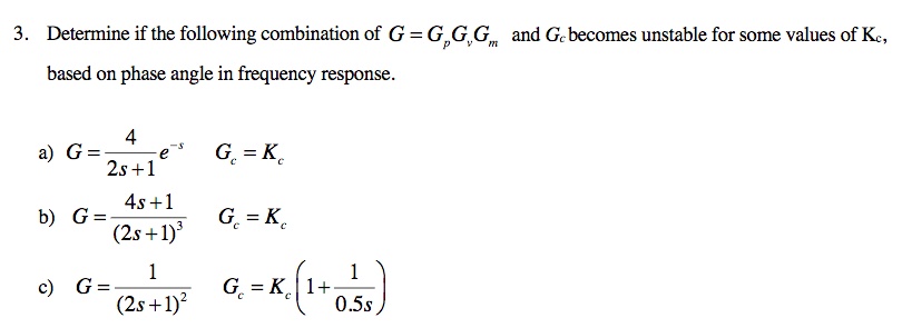 Solved 3. Determine if the following combination of G=G,G,Gm | Chegg.com