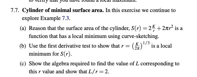 Solved 7.7. Cylinder of minimal surface area. In this | Chegg.com