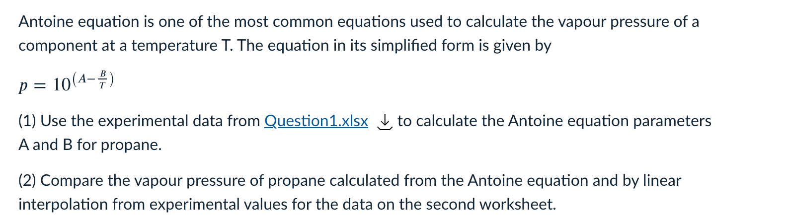 Solved Antoine equation is one of the most common equations | Chegg.com