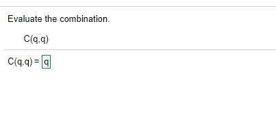Solved Evaluate the combination C(9.9) C(9.9) = 9 | Chegg.com