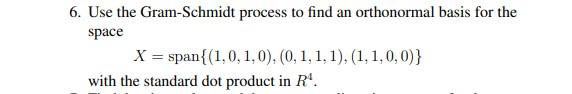 Solved Use the Gram-Schmidt process to find an orthonormal | Chegg.com