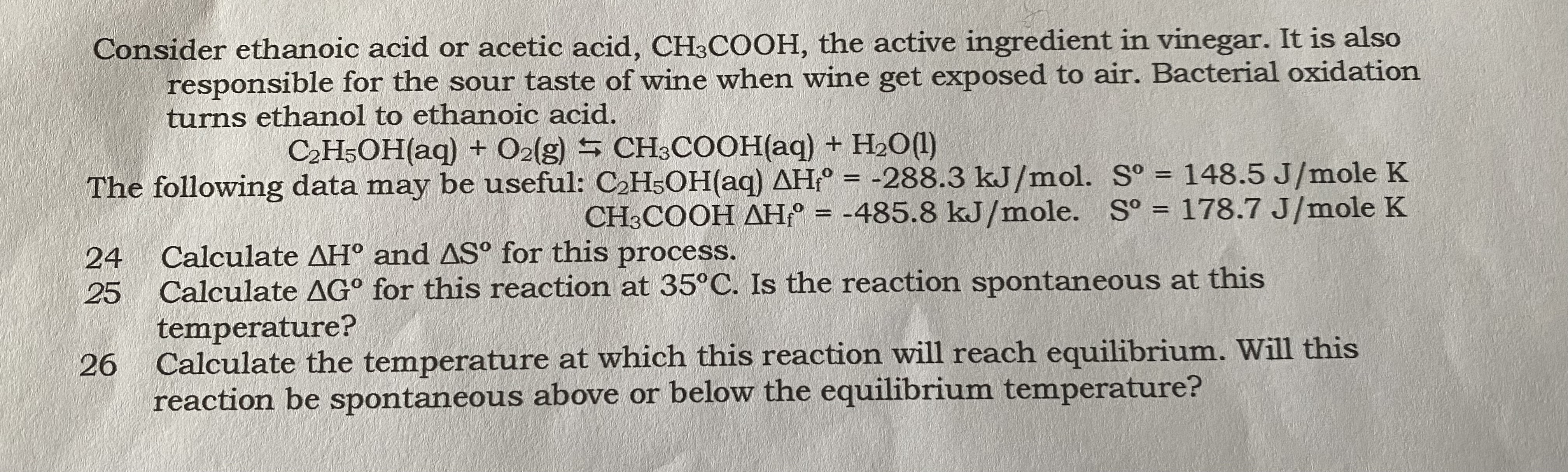 Solved Consider ethanoic acid or acetic acid, CH3COOH, the | Chegg.com