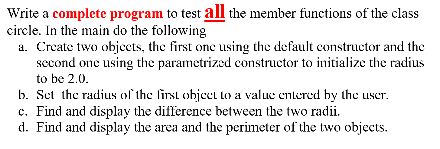 Solved Define And Implement Class Circle With The Following 5720