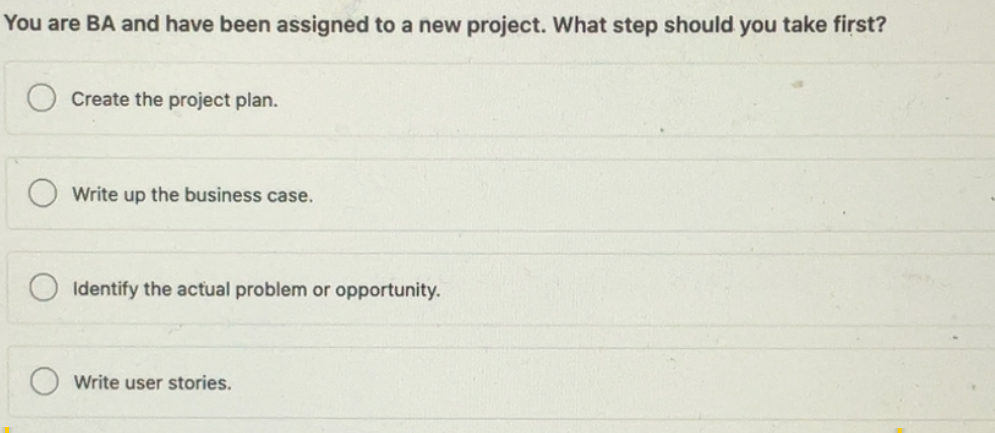 Solved You are BA and have been assigned to a new project. | Chegg.com