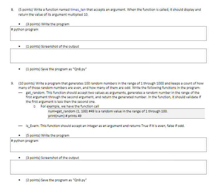 Solved 8. (5 points) Write a function named times_ten that | Chegg.com