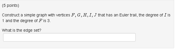 Solved Construct a simple graph with vertices F,G,H,I,J that | Chegg.com