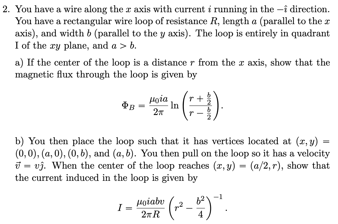 You have a wire along the x axis with current i | Chegg.com