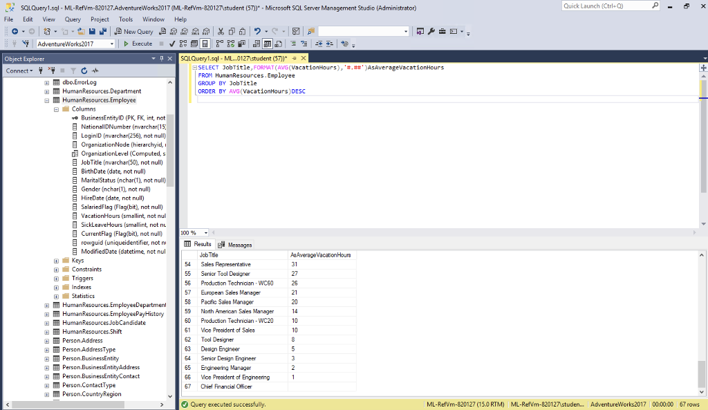 Solved Based on the query and results 1-67 in the screenshot | Chegg.com
