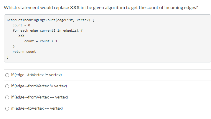 Solved Which Statement Would Replace Xxx In The Given Al
