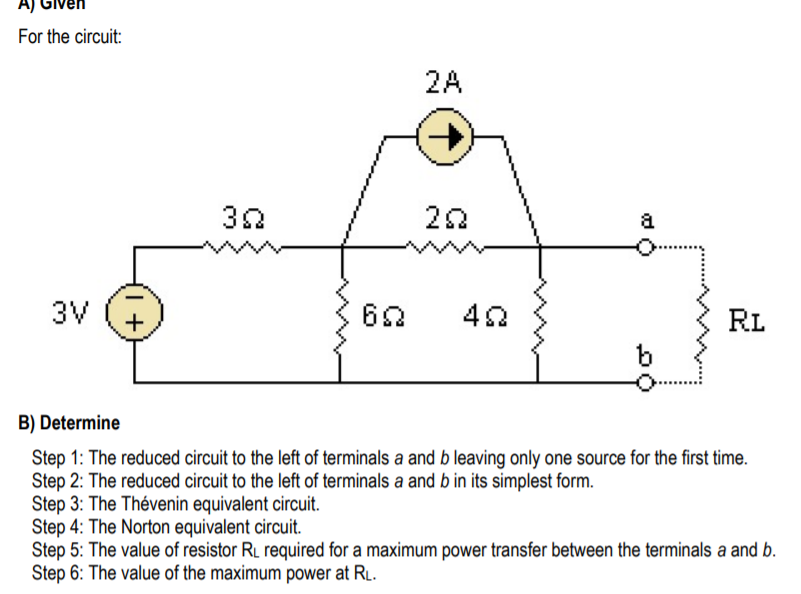 Solved For the circuit 2A 32 222 a 3V 602 42 RL B) Determine | Chegg.com