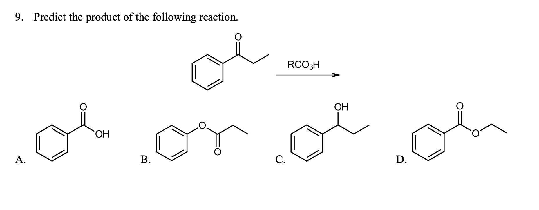 Solved 9. Predict the product of the following reaction. | Chegg.com