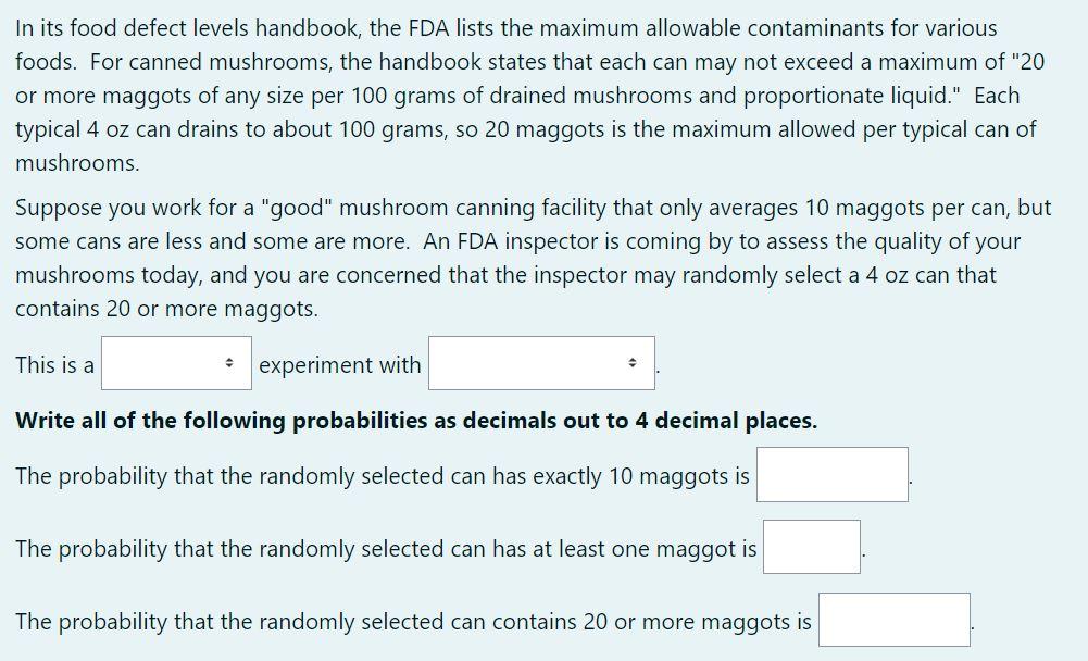 Solved In its food defect levels handbook, the FDA lists the | Chegg.com