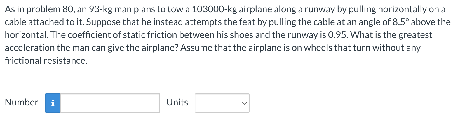 Solved As in problem 80 , an 93-kg man plans to tow a | Chegg.com