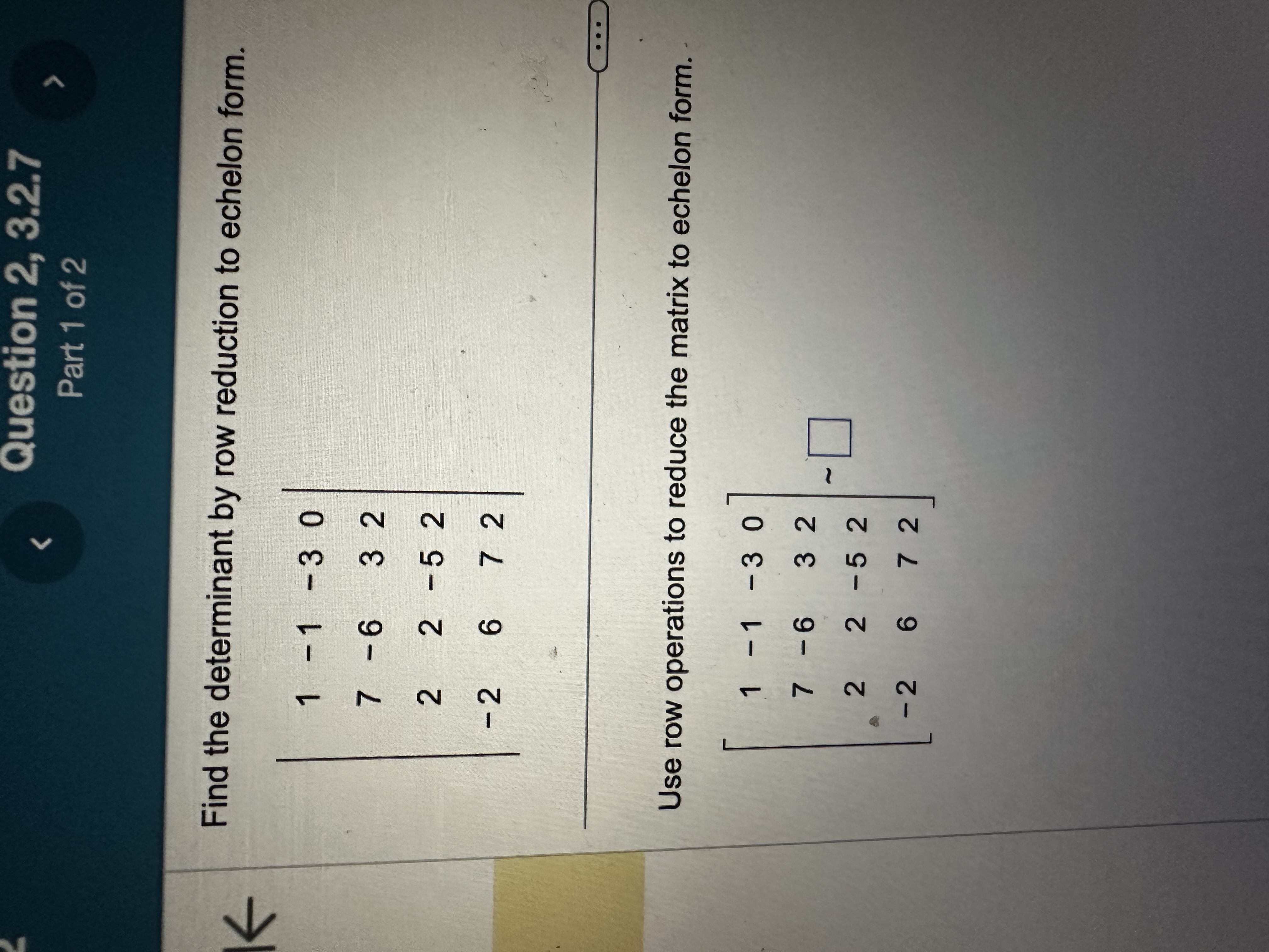 Solved Question 2, 3.2.7Part 1 ﻿of 2Find the determinant by | Chegg.com