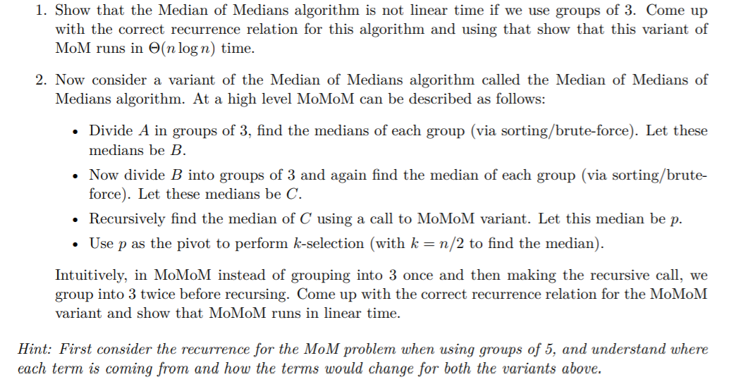 1. Show that the Median of Medians algorithm is not | Chegg.com
