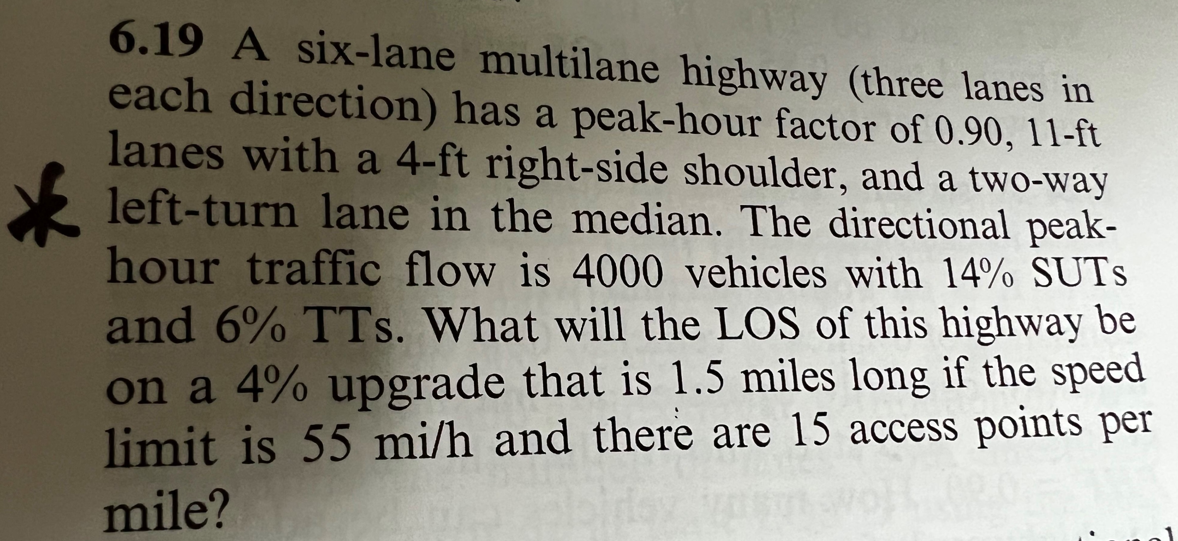 Solved 6.19 A six-lane multilane highway (three lanes in | Chegg.com
