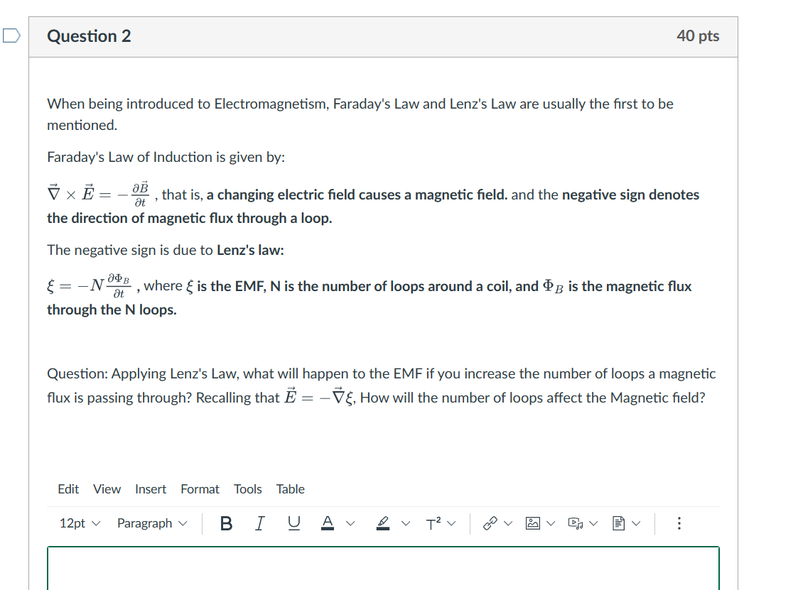 Solved When being introduced to Electromagnetism, Faraday's | Chegg.com