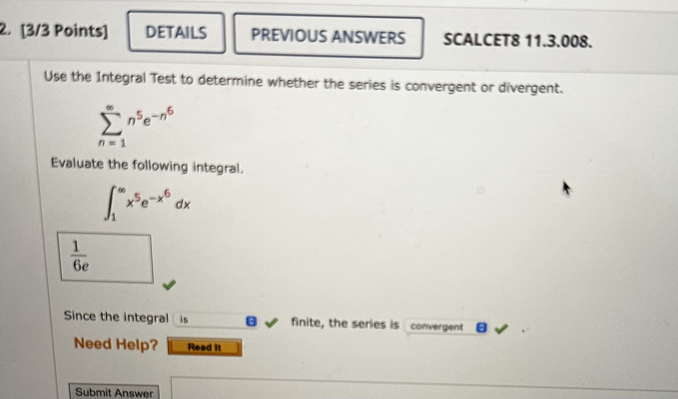 Solved Use the Integral Test to determine whether the series | Chegg.com