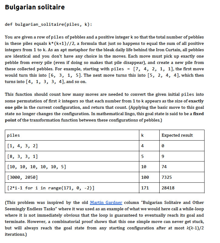 Solved Bulgarian solitaire def bulgarian_solitaire(piles, | Chegg.com